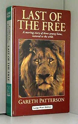 Amazon.com: Last of the Free: 9780708935040: Gareth Patterson: Books
