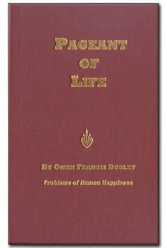 Pageant of Life: Owen Francis Dudley: Amazon.com: Books