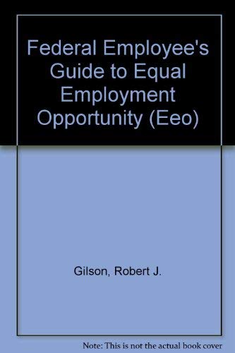 Buy Federal Employee's Guide to Equal Employment Opportunity (Eeo) Book ...