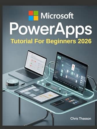 Microsoft PowerApps Tutorial For Beginners 2026: The Complete Step-By ...