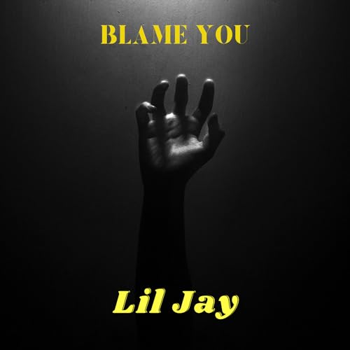 Écouter Blame You de Lil Jay sur Amazon Music Unlimited