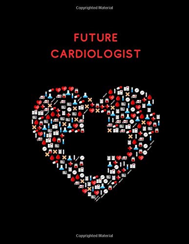 Future Cardiologist: College Ruled Notebook for Cardiology Students ...