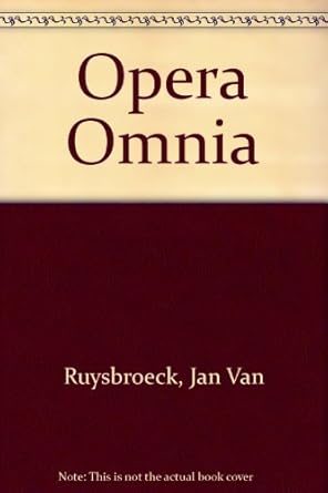 Opera Omnia: Jan van Ruysbroeck: 9780576991001: Amazon.com: Books