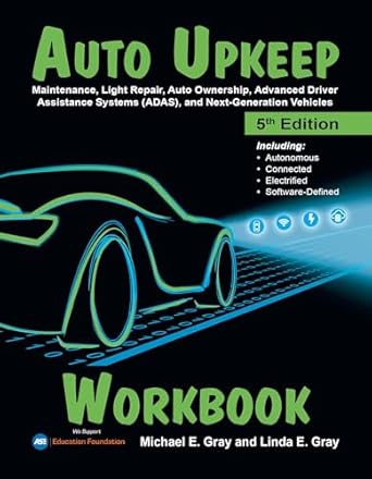 Auto Upkeep Workbook: Maintenance, Light Repair, Auto Ownership ...