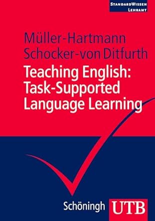 Teaching English: Task-Supported Language Learning (StandardWissen ...