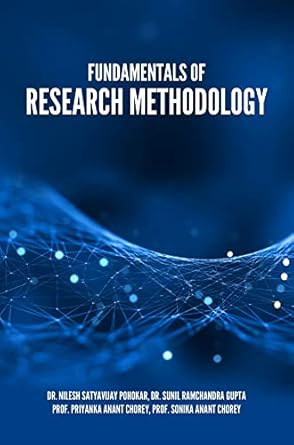 FUNDAMENTALS OF RESEARCH METHODOLOGY (978-1-387-59763-5) : Dr. Nilesh ...