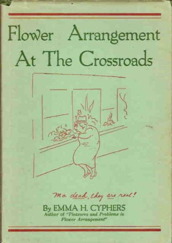 Flower arrangement at the crossroads: Cyphers, Emma Hodkinson: Amazon ...