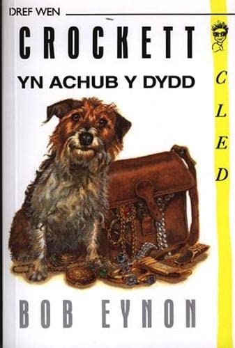 Amazon.com: Crockett yn achub y dydd (Cyfres Cled) (Welsh Edition ...