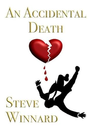 An Accidental Death : Winnard, Steve: Amazon.ca: Books