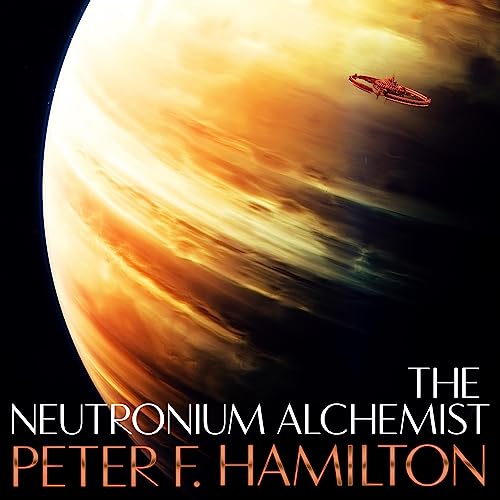 The Neutronium Alchemist: Night's Dawn, Book 2 (Audio Download): Peter ...