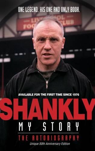 Shankly - My Story: Amazon.co.uk: Sport Media: 9781906802714: Books