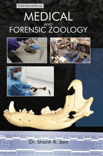 Medical and Forensic Zoology: Amazon.co.uk: Jain, Dr.Shanti R ...
