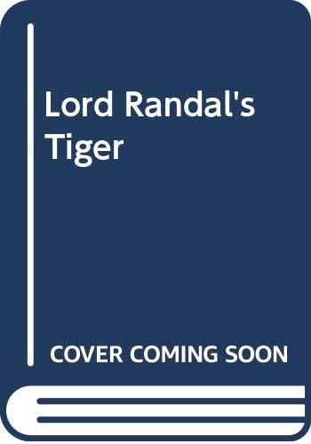 Lord Randal's Tiger: Chater, Elizabeth: 9780449501825: Amazon.com: Books