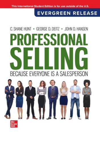 Professional Selling: 2024 Release ISE: George Deitz: 9781266937736 ...
