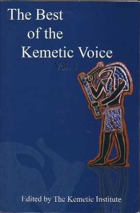 The Best of the Kemetic Voice (Volume 1): unknown author: Amazon.com: Books