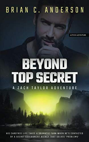 Amazon.com: Beyond Top Secret: A Zach Taylor Adventure: 9781983183096 ...
