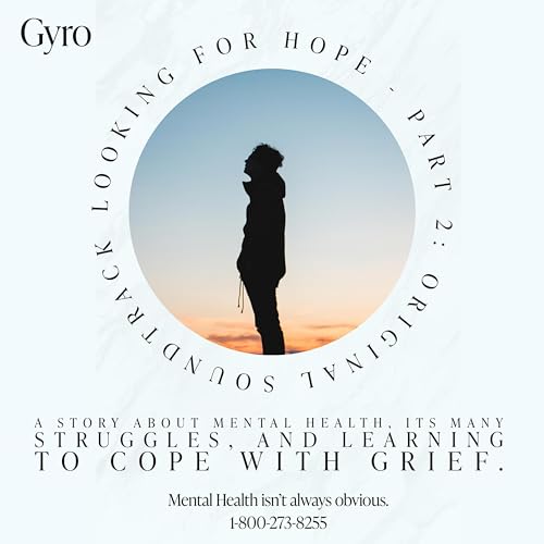 Looking For Hope - Part 2: Original Soundtrack, Vol. I by Gyro on ...