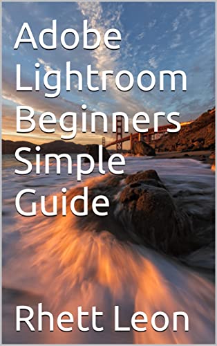 17 Best New Adobe Lightroom Books To Read In 2023 - BookAuthority