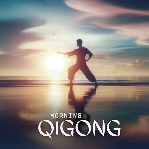 Amazon MusicでTao Te Ching Music ZoneのMorning Qigong: Ancient Chinese ...