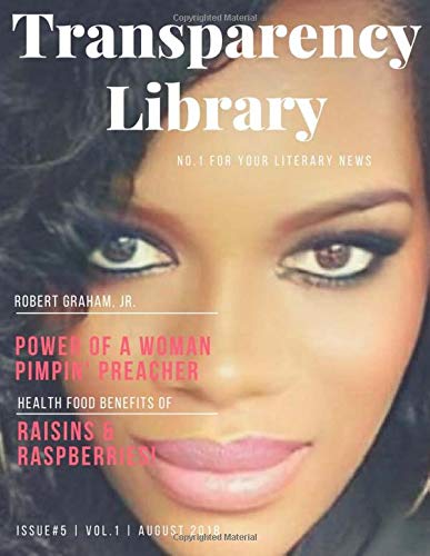 Transparency Library Monthly: August Issue (TL Monthly Magazine ...