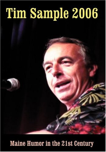 Amazon.com: Tim Sample 2006: Maine Humor in the 21st Century : Sample ...