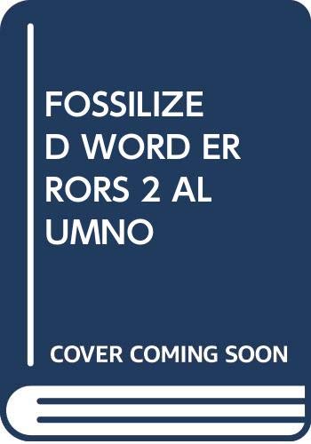 Amazon.com: FOSSILIZED WORD ERRORS 2 ALUMNO: 9788495955111: SCHOUTEN, ALEX FERDINAND: Books