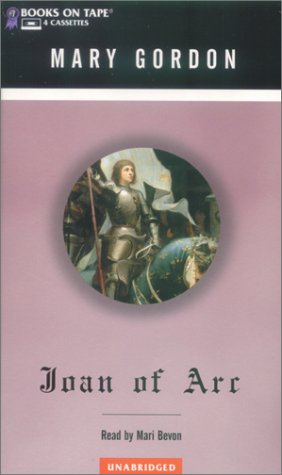 Joan of Arc: Mary Gordon: 9780736649469: Amazon.com: Books