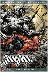 Il sole a mezzanotte. Moon Knight (Vol. 2) : Huston, Charlie, Finch ...