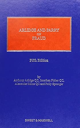 Arlidge and Parry on Fraud: Amazon.co.uk: Arlidge QC, Anthony, Fisher ...
