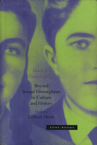 Third Sex Third Gender Beyond Sexual Dimorphism In Culture And History Herdt