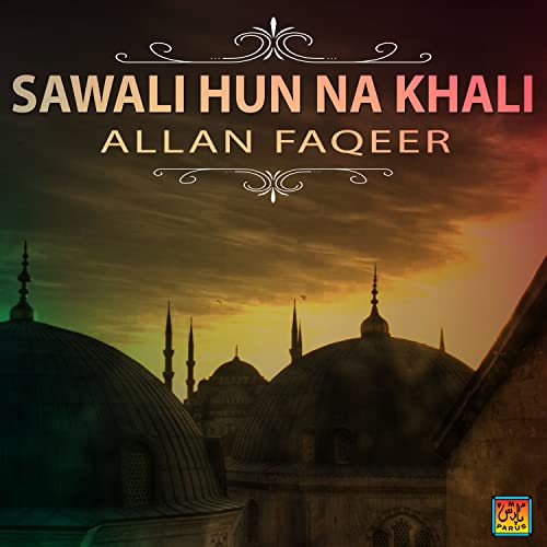 Écouter Sawali Hun Na Khali par Allan Faqeer sur Amazon Music Unlimited