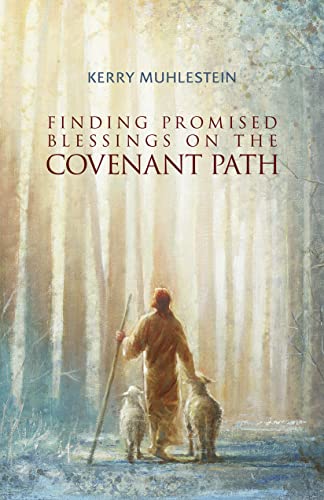 Finding Promised Blessings on the Covenant Path - Kindle edition by ...