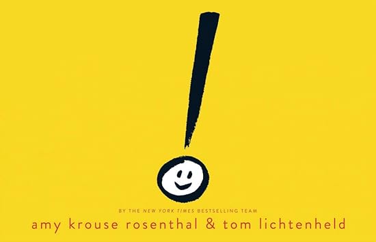 Exclamation Mark: Rosenthal, Amy Krouse, Lichtenheld, Tom ...