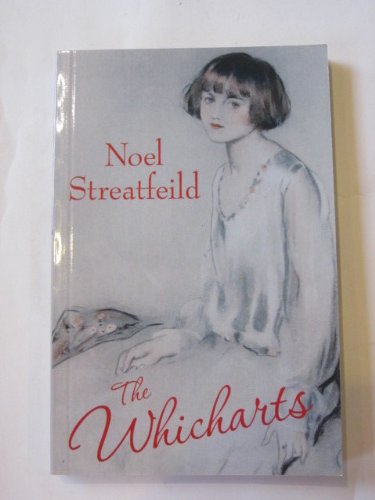 The Whicharts: Amazon.co.uk: Streatfeild, Noel: 9780956462602: Books