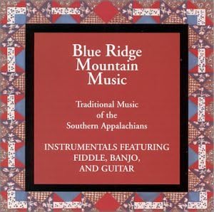 Amazon.co.jp: Blue Ridge Mountain Music, Vol. 1 - Traditional Music of ...