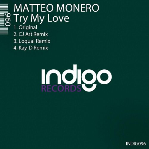 Amazon MusicでMatteo MoneroのTry My Loveを再生する