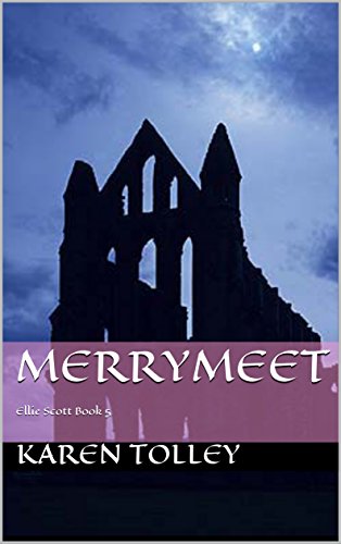 Merrymeet: Ellie Scott Book 5 eBook : Tolley, Karen: Amazon.in: Kindle ...