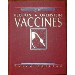Vaccines: Walter A. Orenstein: 9780721674438: Amazon.com: Books