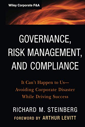 Governance, Risk Management, and Compliance: Steinberg, Richard M ...