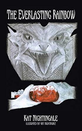 The Everlasting Rainbow: Amazon.co.uk: Nightingale, Kat: 9781496970756 ...