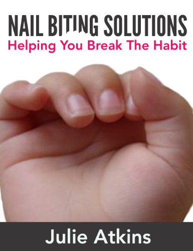 Nail Biting Solutions: Helping You Break The Habit eBook : Atkins ...