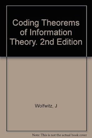 Amazon.fr - Coding Theorems of Information Theory. 2nd Edition - Livres
