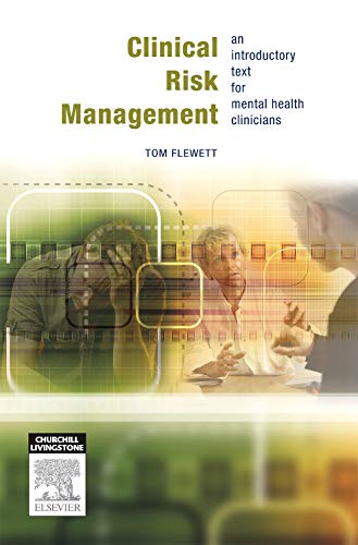 Clinical Risk Management: An Introductory Text for Mental Health ...