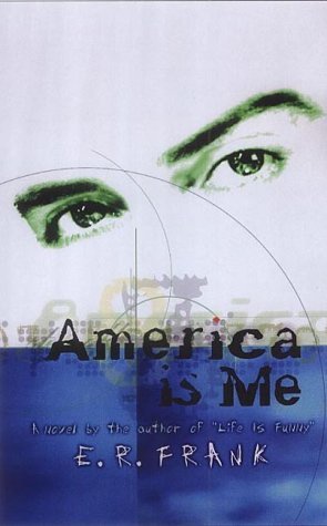 America Is Me: e-r-frank: 9780689836770: Amazon.com: Books
