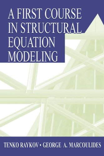 A First Course in Structural Equation Modeling: Amazon.co.uk: Raykov ...
