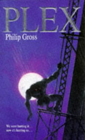 Amazon.co.jp: Plex (Point - original fiction) : Gross, Philip: 洋書