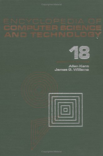 Encyclopedia of Computer Science and Technology: Volume 18 - Supplement ...