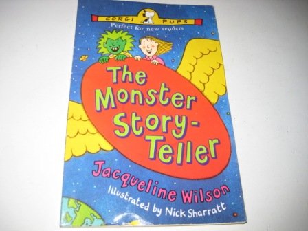 The Monster Story-teller: Jacqueline Wilson, Nick Sharratt ...