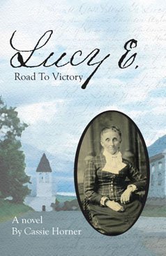 Lucy E. - Road to Victory: Cassie Horner: 9780983645603: Amazon.com: Books