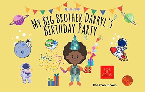 MY BIG BROTHER DARRYL'S BIRTHDAY PARTY - Kindle edition by Brown ...